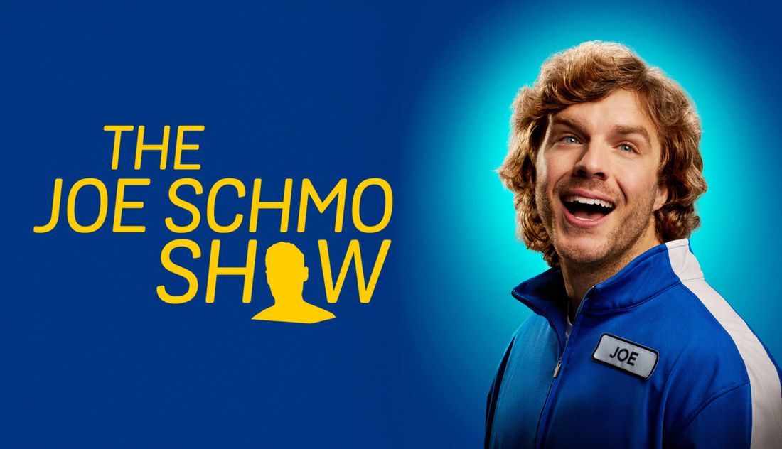 The Joe Schmo Show | Where to Stream & Watch Online?