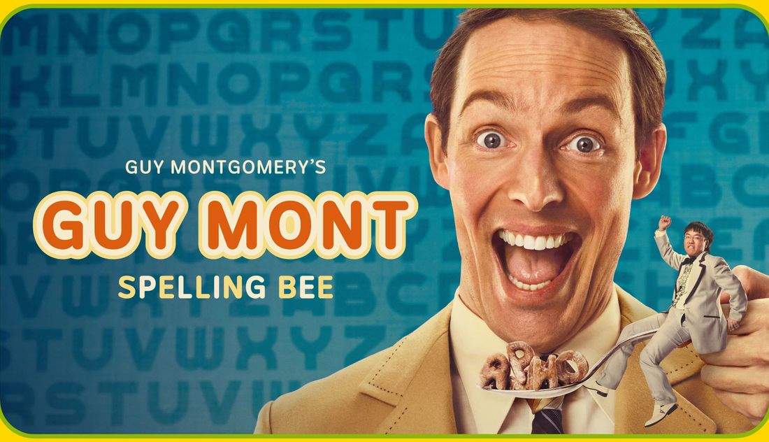 Guy Montgomery's Guy Mont-Spelling Bee - Season 1 Episode 1: Episode 1