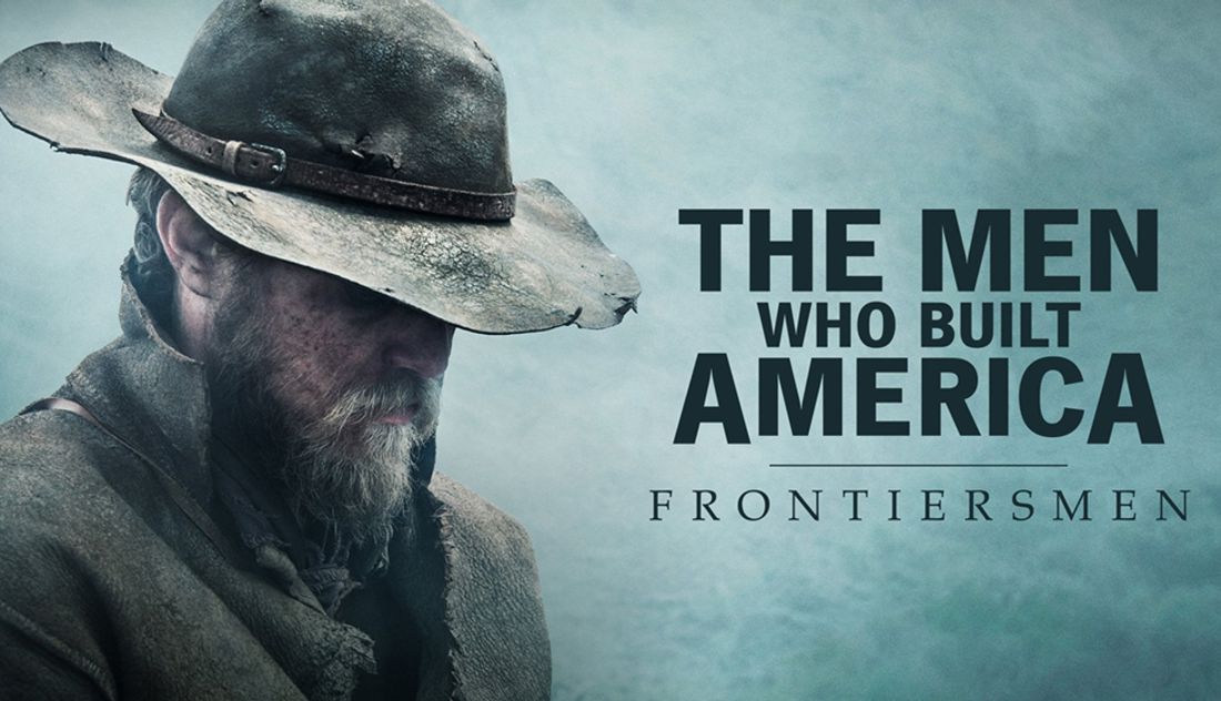 The Men Who Built America: Frontiersmen | Where to Stream & Watch Online?