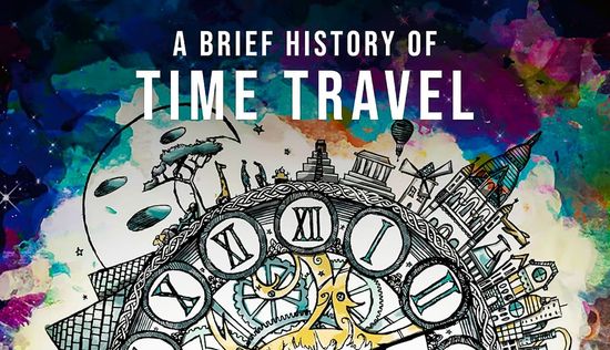 A Brief History of Time Travel | Where to Stream & Watch Online?