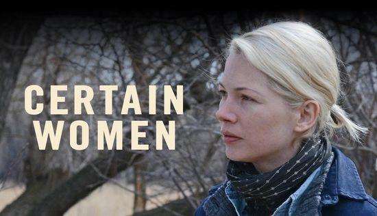 Certain Women | Where to Stream & Watch Online?