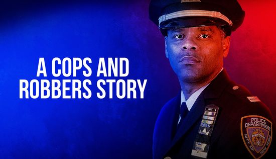 A Cops and Robbers Story | Where to Stream & Watch Online?