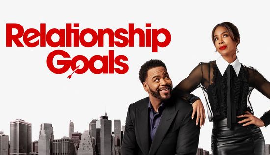 Relationship Goals (2026) | Where to Stream & Watch Online?