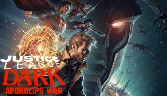 Justice League Dark: Apokolips War | Where to Stream & Watch Online?