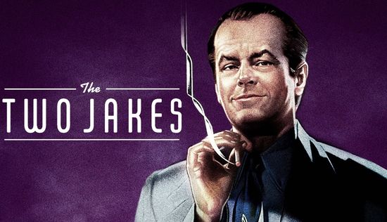 The Two Jakes (1990) | Where to Stream & Watch Online?