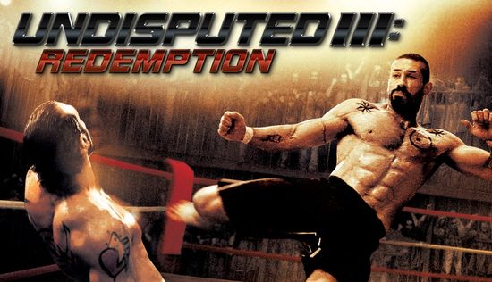 Undisputed III: Redemption | Where to Stream & Watch Online?