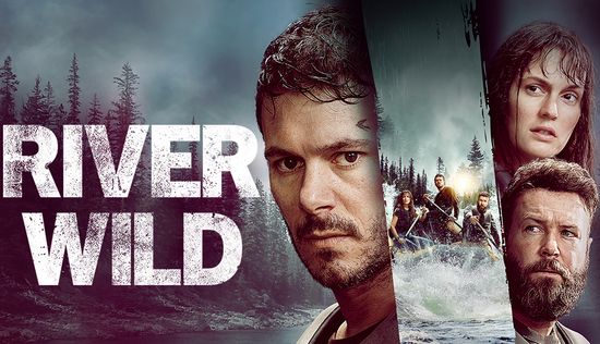 River Wild (2023) | Where to Stream & Watch Online?