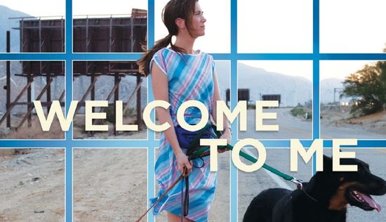 Welcome to Me | Where to Stream & Watch Online?