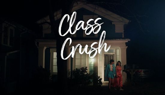 Class Crush | Where to Stream & Watch Online?