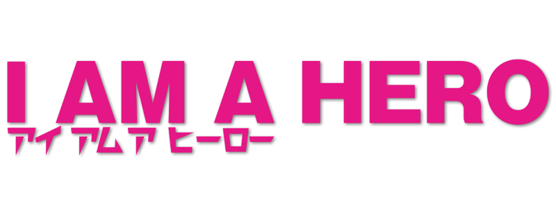 I Am a Hero (2016) | Watch Online in United States
