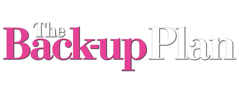 The Back-up Plan (2010) | Where to Stream & Watch Online?