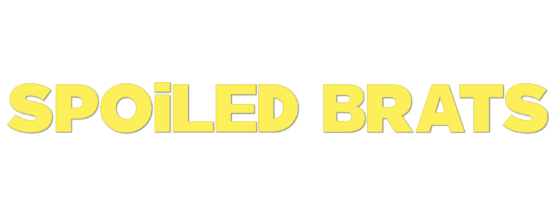 Spoiled Brats (2021) | Where to Stream & Watch Online?