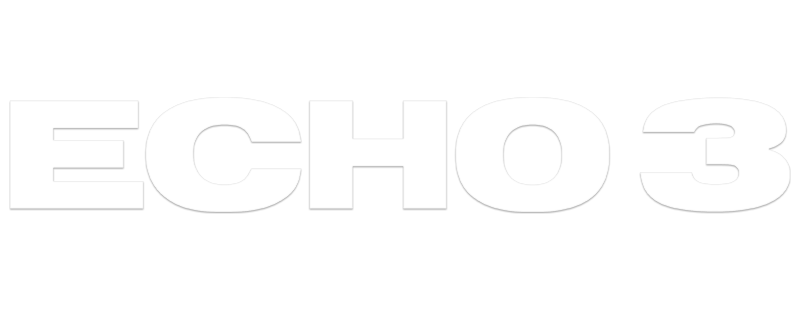 Echo 3 | Where to Watch Online in South Africa