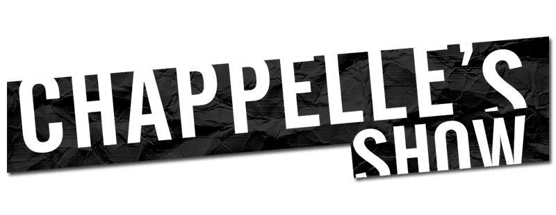 Chappelle's Show - Season 1 Episode 1: Black White Supremacist