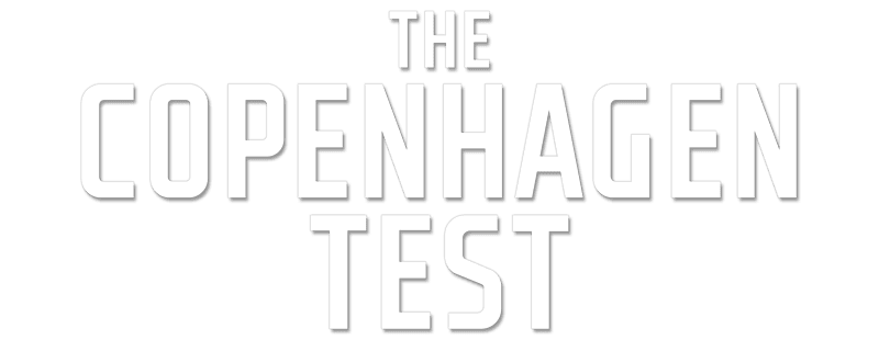 The Copenhagen Test - Season 1 Episode 1: Copenhagen