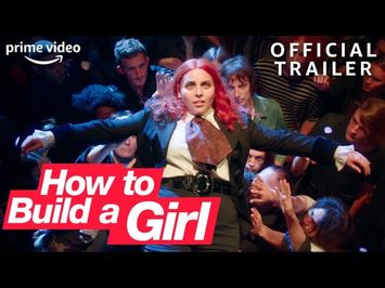 How to Build a Girl (2020) | Watch Online in United States