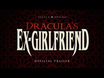 Dracula's Ex-Girlfriend | Where to Stream & Watch Online?