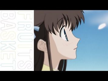 Fruits Basket | Where to Stream & Watch All Seasons Online
