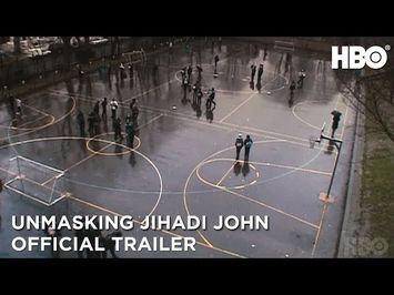 Unmasking Jihadi John: Anatomy of a Terrorist | Where to Stream & Watch ...