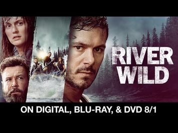 River Wild (2023) | Where to Stream & Watch Online?