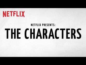 Netflix Presents: The Characters | Where to Stream & Watch Online?