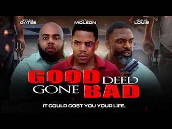 Good Deed Gone Bad (2024) | Watch Online in United Kingdom